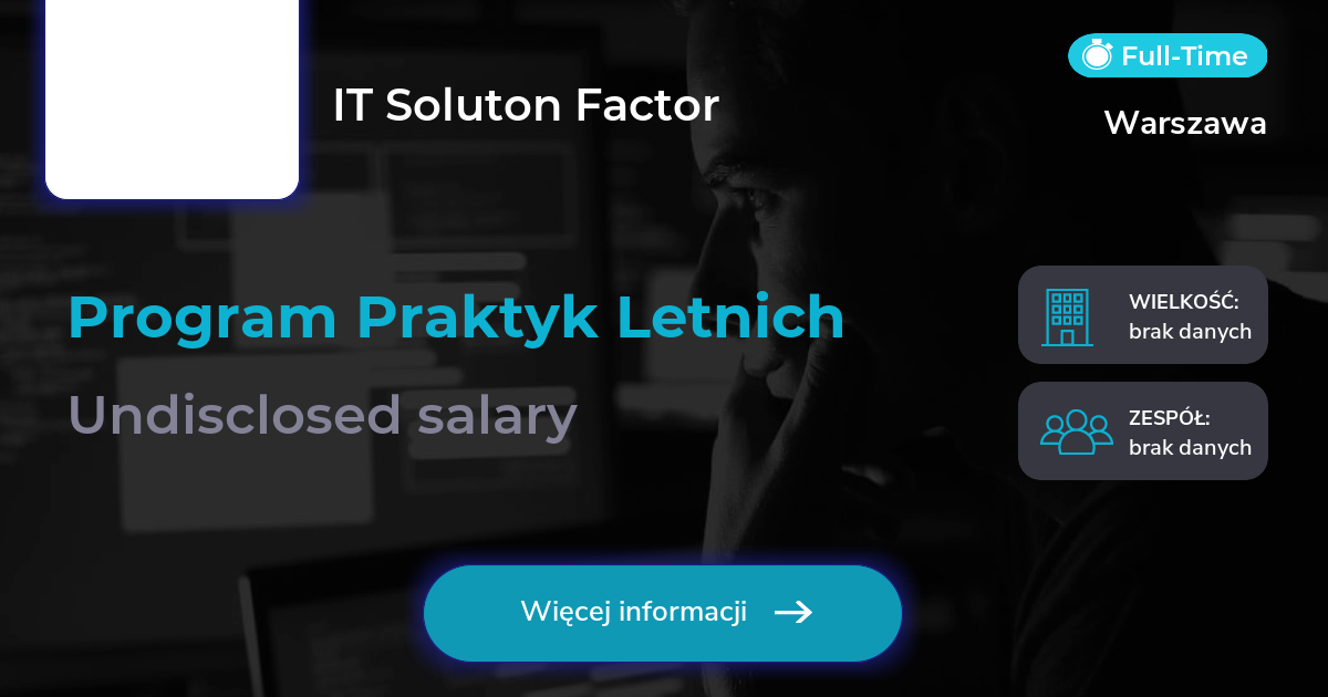 IT Solution Factor - Program Praktyk Letnich